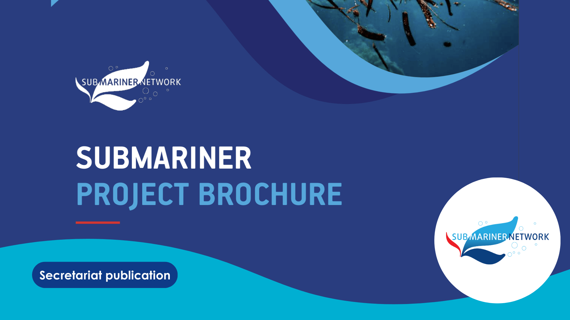SUBMARINER Project Brochure | Submariner Network for Blue Growth